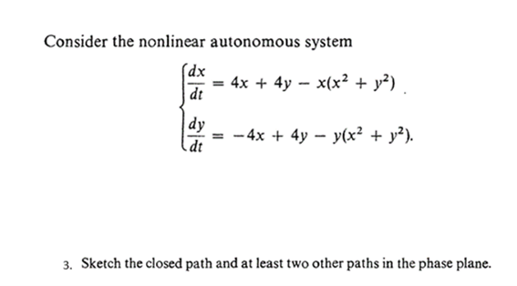 Consider the nonlinear autonomous system (dx = 4x + | Chegg.com