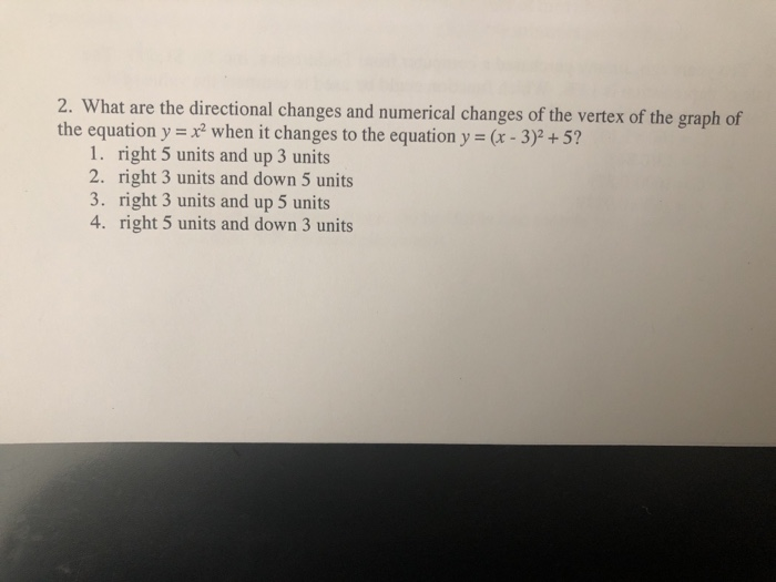 Solved 2. What are the directional changes and numerical | Chegg.com