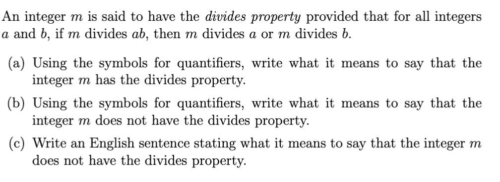 Solved An integer m is said to have the divides property | Chegg.com