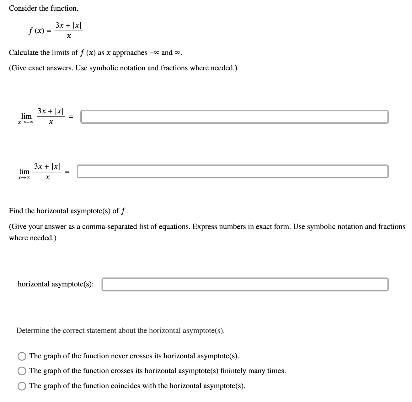 Solved Consider the function. f(x)=x3x+∣x∣ Calculate the | Chegg.com