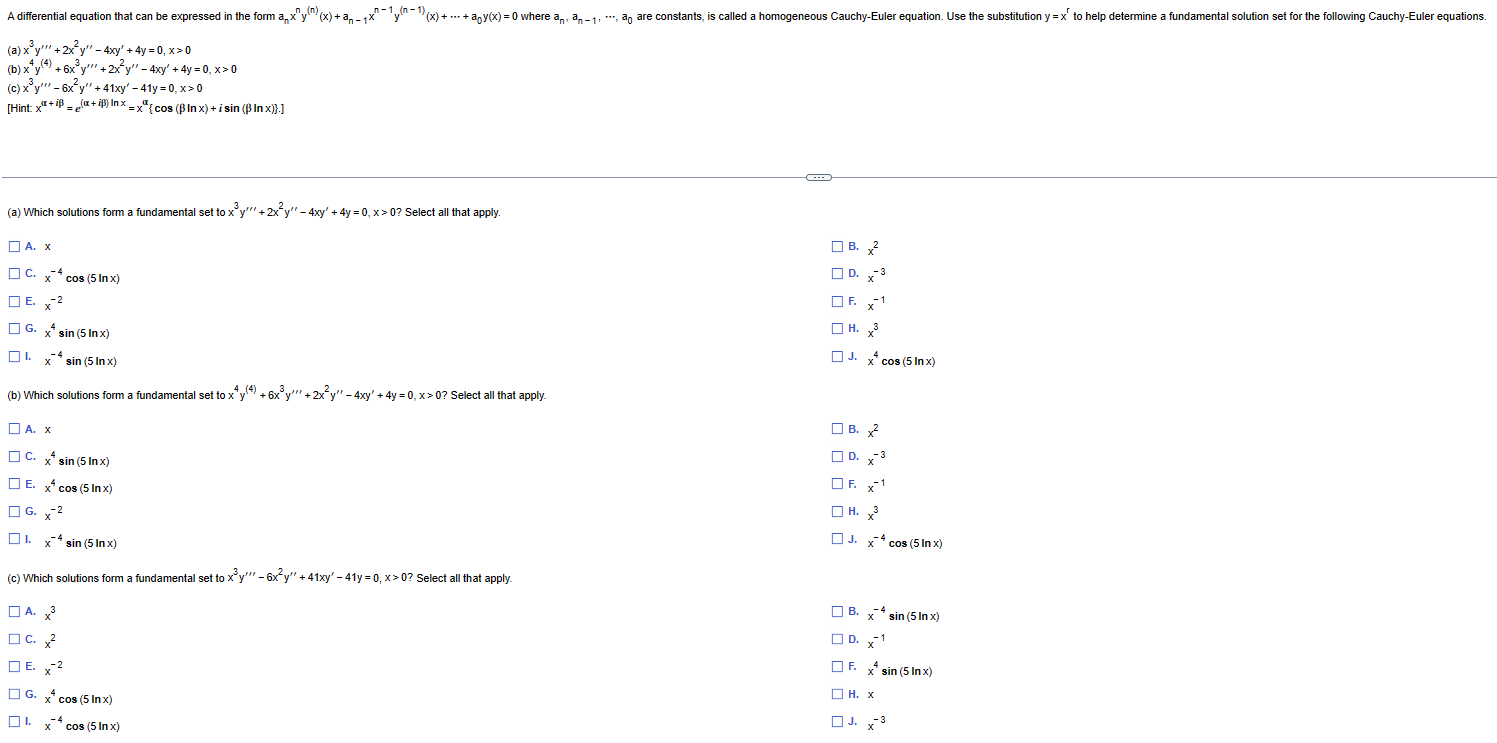 Solved (a) x3y′′′+2x2y′′−4xy′+4y=0,x>0 (b) | Chegg.com