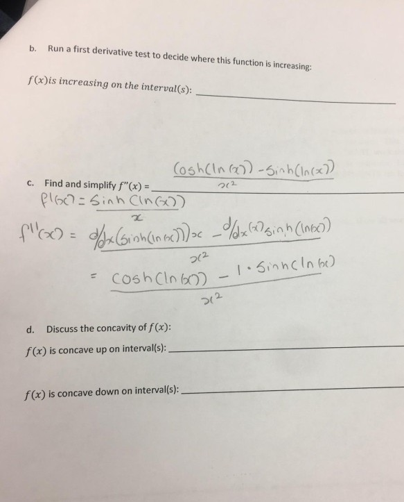 Solved 10. Consider the function: f(x)=cosh(ln(x)). a. Find | Chegg.com