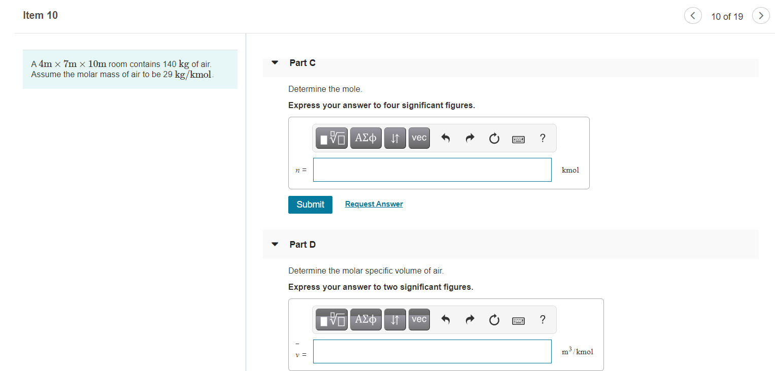 Solved Part A A 4m x 7m x 10m room contains 140 kg of air. | Chegg.com