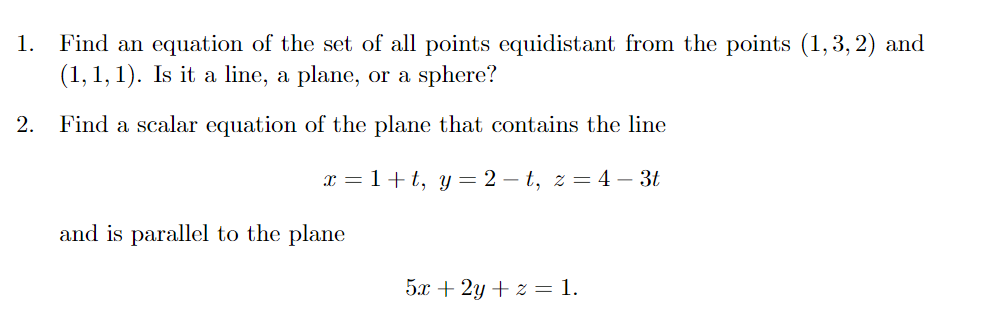 Solved 1. Find an equation of the set of all points | Chegg.com