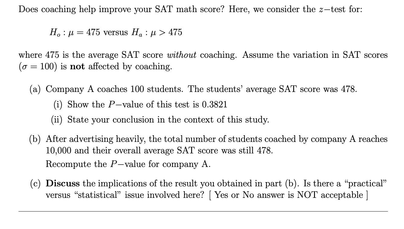 Solved Does coaching help improve your SAT math score? Here, | Chegg.com