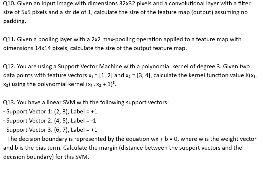 Solved Q10. ﻿Given an input image with dimensions 32×32 | Chegg.com