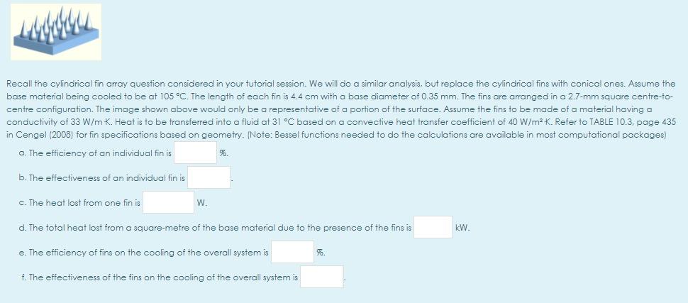 Solved Recall the cylindrical fin array question considered | Chegg.com