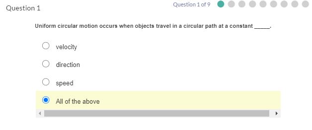 Solved Question 1Uniform circular motion occurs when objects | Chegg.com
