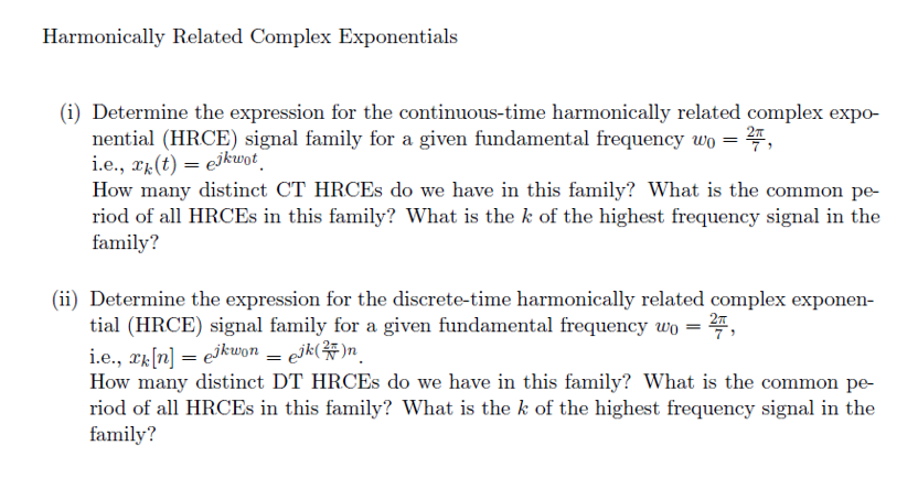 Solved Harmonically Related Complex Exponentials(i) | Chegg.com