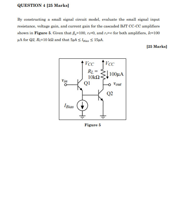 Solved QUESTION 4 [25 Marks) By constructing a small signal | Chegg.com