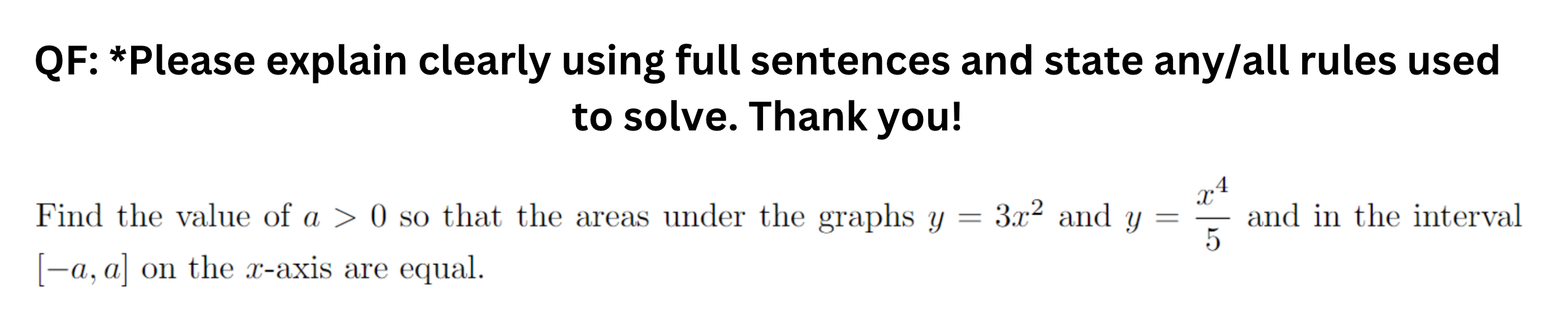 Solved QF: *Please explain clearly using full sentences and | Chegg.com
