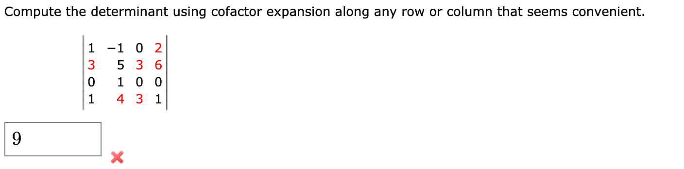 Solved Compute the determinant using cofactor expansion | Chegg.com