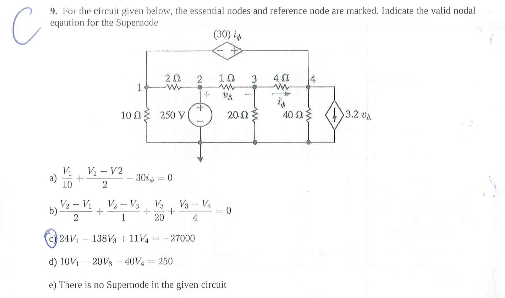 Solved For the circuit given below, the essential nodes and | Chegg.com