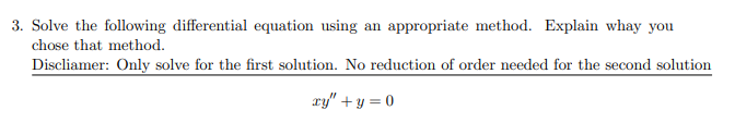 Solved 3. Solve the following differential equation using an | Chegg.com