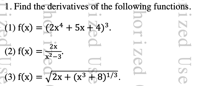 Solved 1. Find the derivatives of the following functions. | Chegg.com