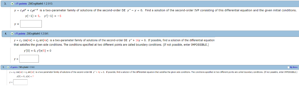 Solved 3. + -/1 points ZilEngMath6 1.2013 y- cie+ c2ex is a | Chegg.com