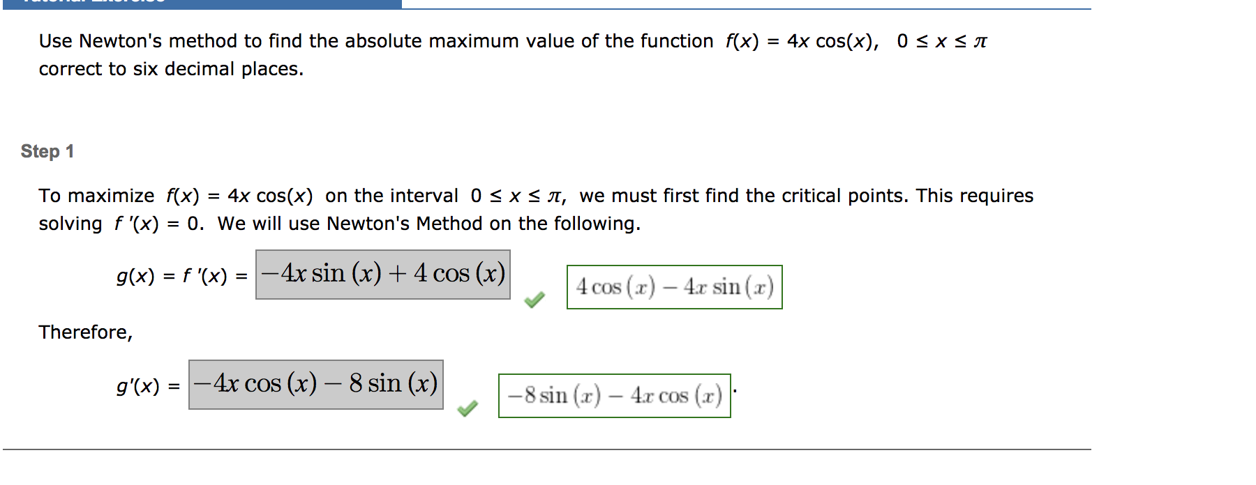 Solved Use Newton s Method To Find The Absolute Maximum Chegg