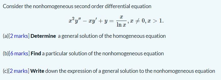 Solved Consider the nonhomogeneous second order differential | Chegg.com