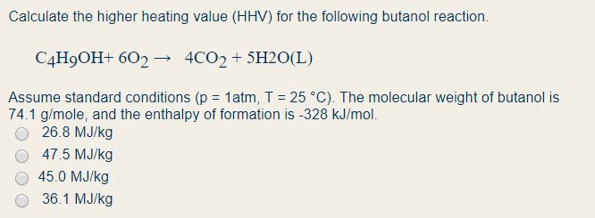 Solved Calculate the higher heating value (HHV) for the | Chegg.com