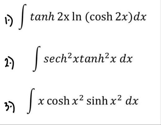 Solved 1o 1) st tanh 2x In (cosh 2x) dx 23) | sechạxtanhạx | Chegg.com