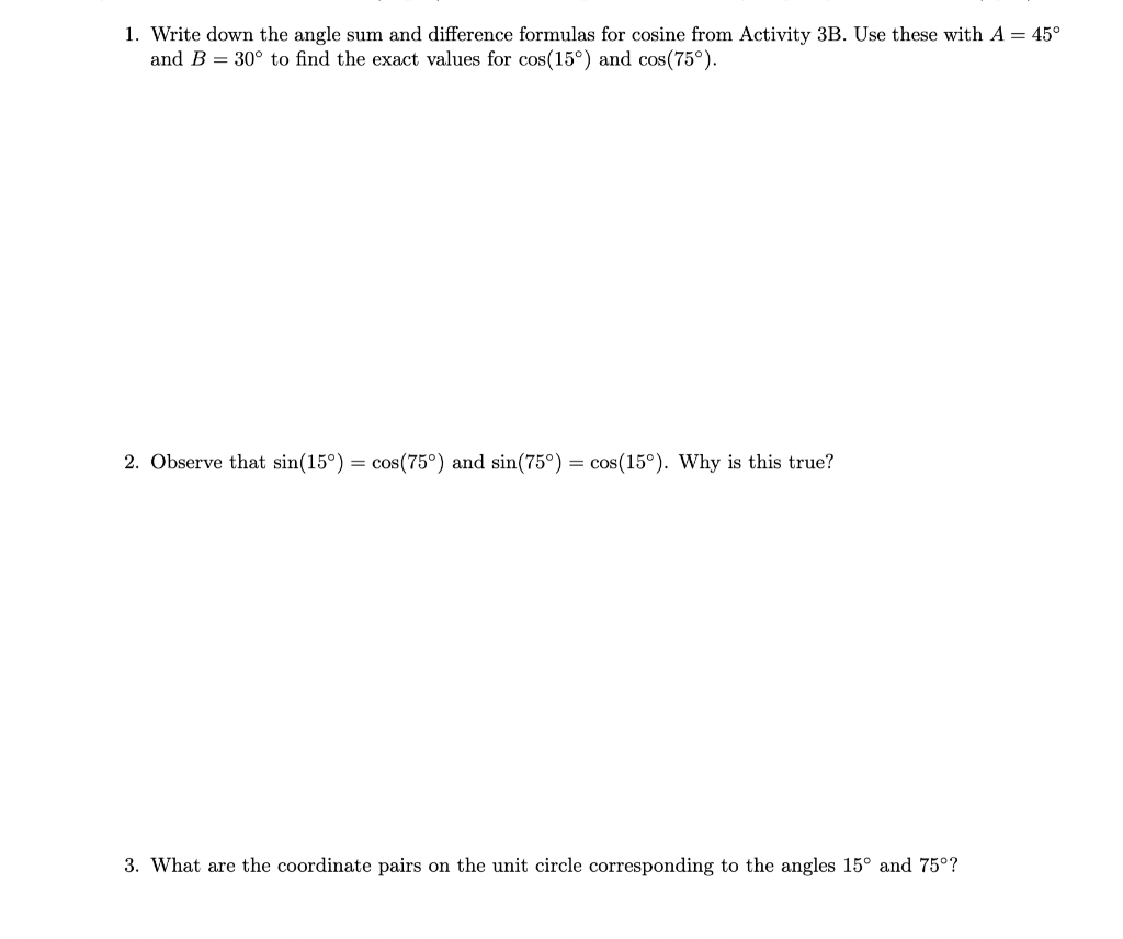 Solved 1. Write down the angle sum and difference formulas | Chegg.com
