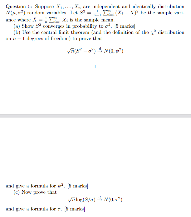 Solved Question 5: Suppose X1,…,Xn are independent and | Chegg.com
