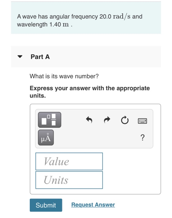 Solved A wave has angular frequency 20.0 rad/s and | Chegg.com