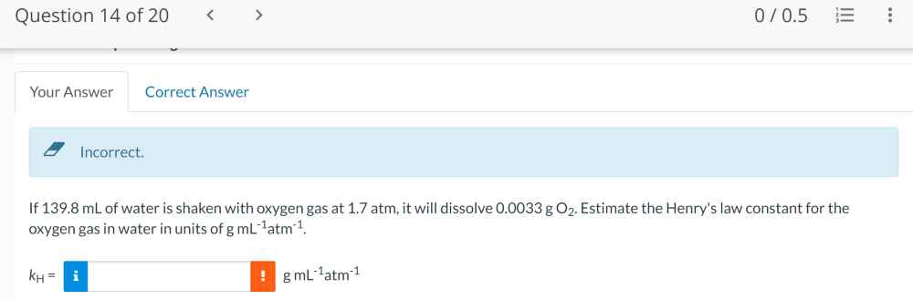 Solved Question 14 ﻿of 20Correct AnswerIncorrect.If 139.8mL | Chegg.com