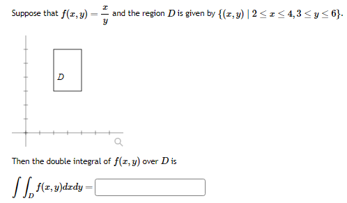 Solved Suppose that f(x,y)=yx and the region D is given by | Chegg.com