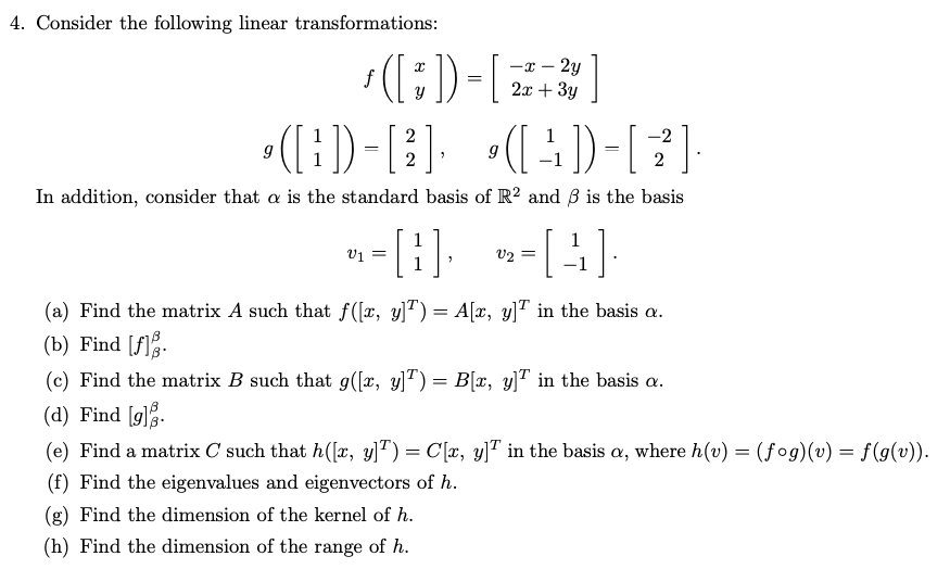 Solved 4. Consider the following linear transformations: | Chegg.com