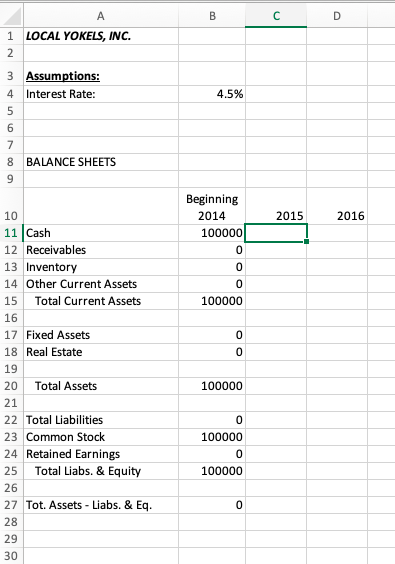 The cash figure for years 2015 and 2016 will be our | Chegg.com
