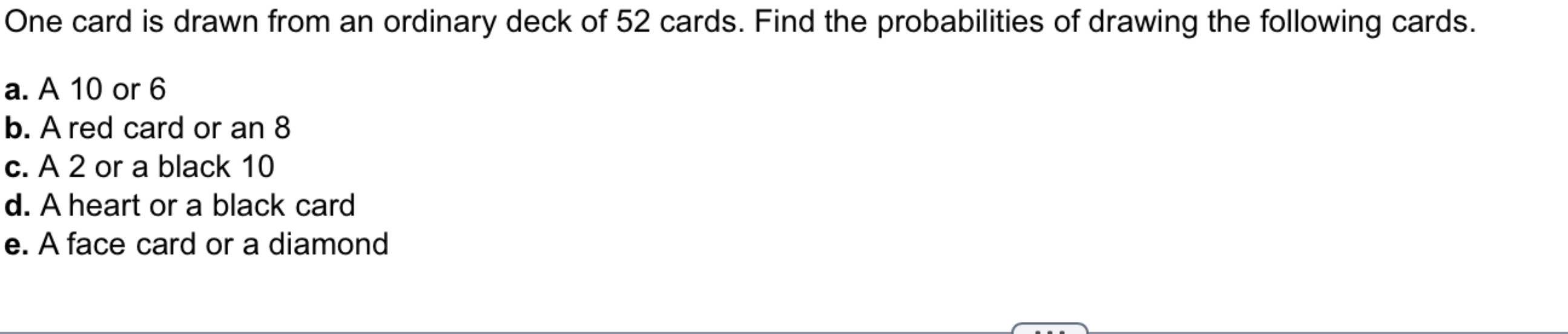 Solved One card is drawn from an ordinary deck of 52 ﻿cards. | Chegg.com