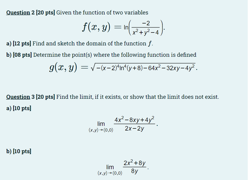 Solved Question 2 [20 pts] Given the function of two | Chegg.com