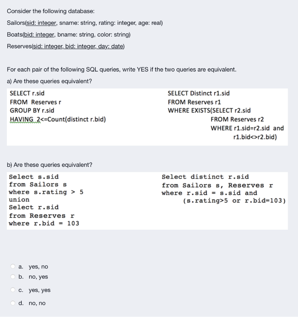 Solved Consider the following database: Sailors(sid: | Chegg.com