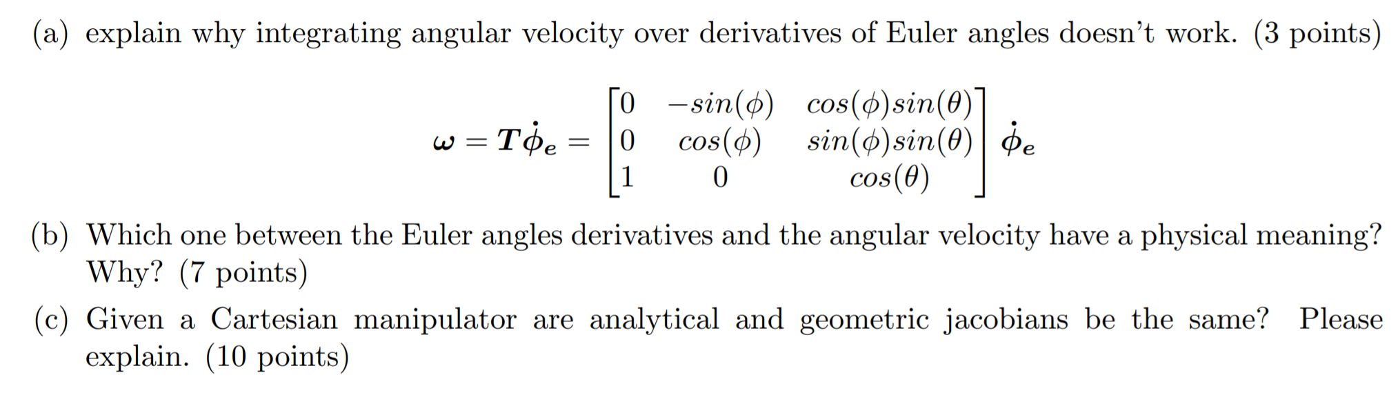 (a) explain why integrating angular velocity over | Chegg.com