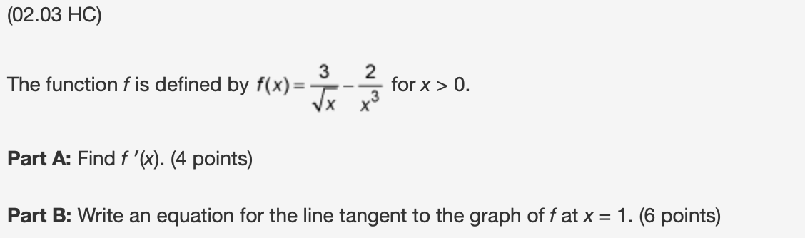 Solved The function f is defined by f(x)=x3−x32 for x>0. | Chegg.com