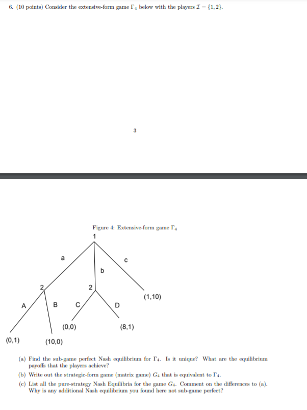 Solved 6. (10 points) Consider the extensive-form game I | Chegg.com
