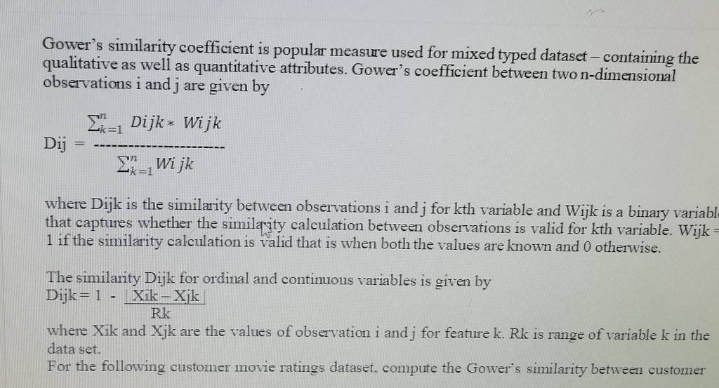 Compute Gower's similarity coefficient for customer 1 | Chegg.com