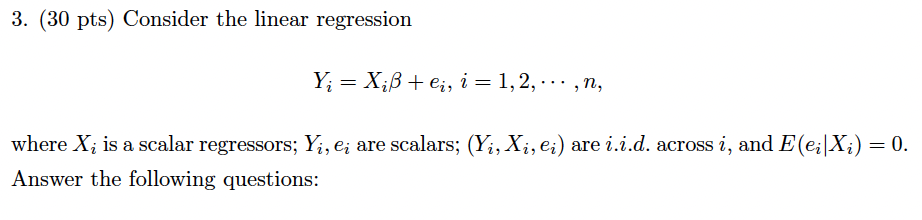 Solved 3. (30pts) Consider the linear regression | Chegg.com