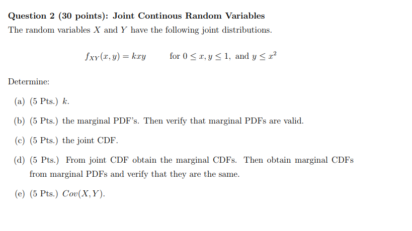 Solved Question 2 (30 points): Joint Continous Random | Chegg.com