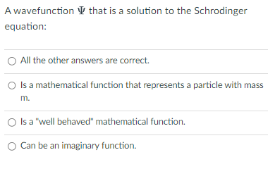 Solved A wavefunction Ψ that is a solution to the | Chegg.com