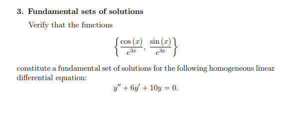 Solved 3. Fundamental sets of solutions Verify that the | Chegg.com
