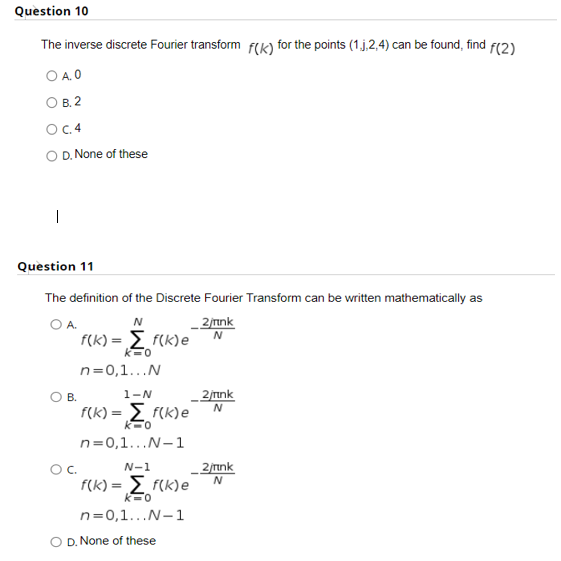 Solved Question 10 f(2) The inverse discrete Fourier | Chegg.com