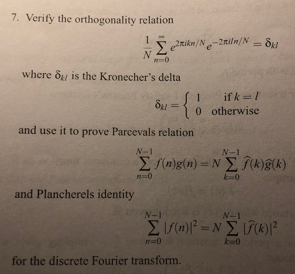 7. Verify the orthogonality relation n-0 where o is | Chegg.com 7. Verify the orthogonality relation n-0 where o is | Chegg.com