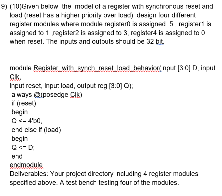 Solved 9) (10)Given below the model of a register with | Chegg.com