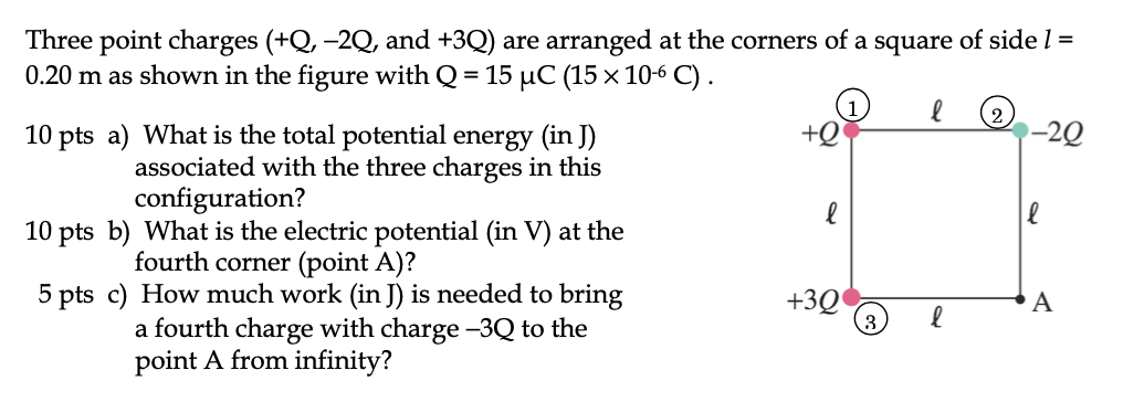 Solved -22 Three point charges (+Q,-2Q, and +3Q) are | Chegg.com