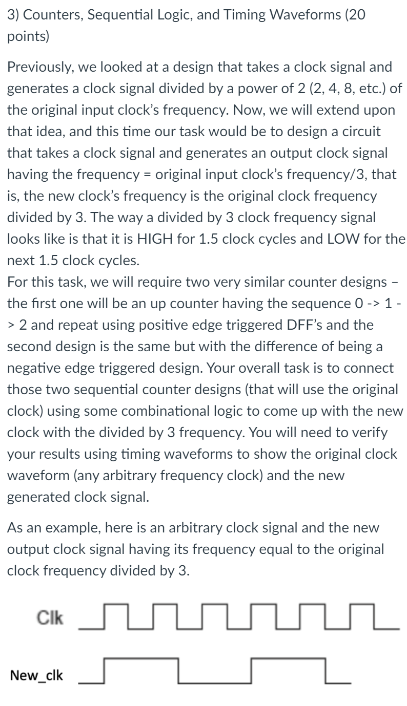 Solved 3) Counters, Sequential Logic, and Timing Waveforms | Chegg.com