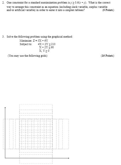Solved 2 One Constraint For A Standard Maximization Problem 