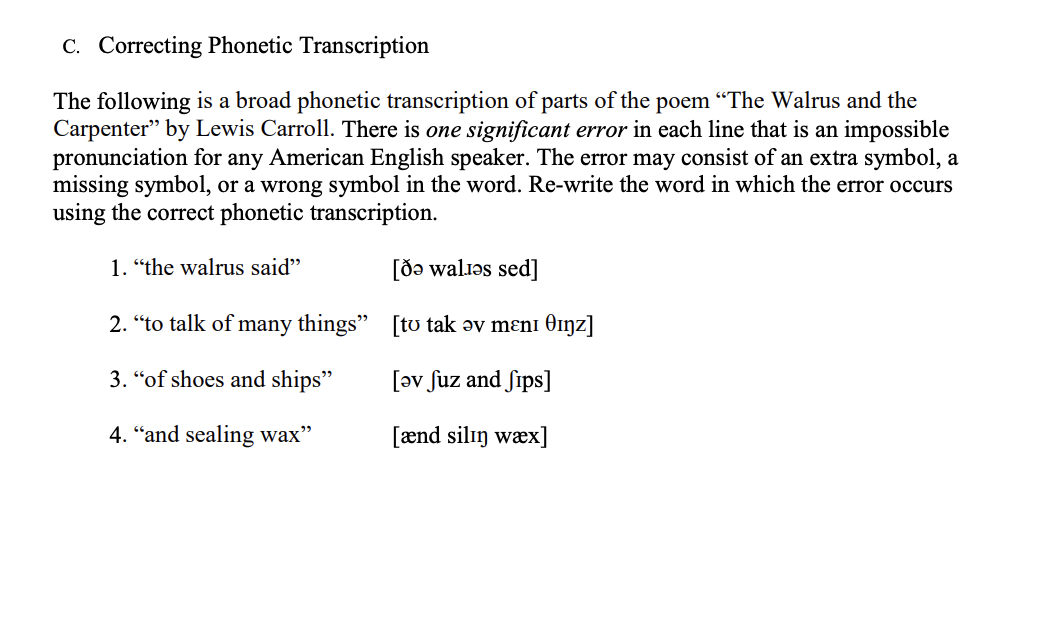 C. Correcting Phonetic Transcription The following is | Chegg.com