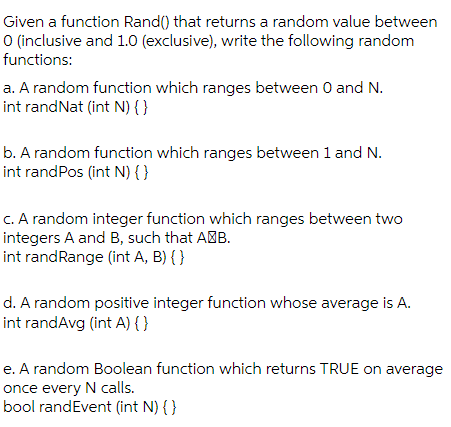 Solved Given a function Rand() that returns a random value | Chegg.com